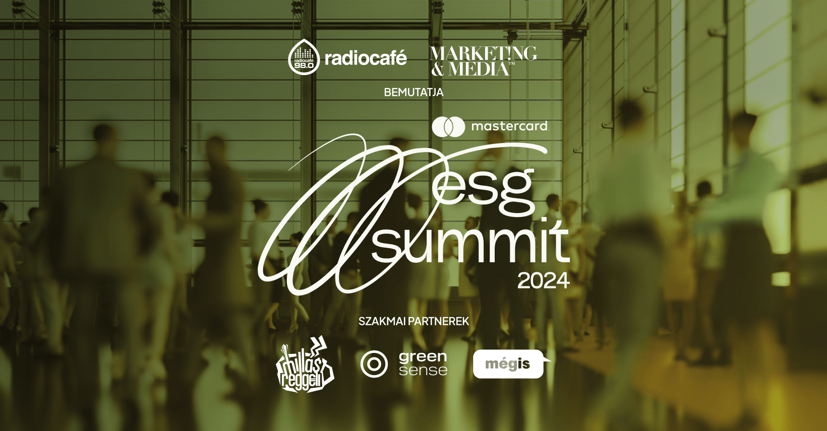 Mastercard® ESG Summit 2024 - Ne csak mondd, csináld is!